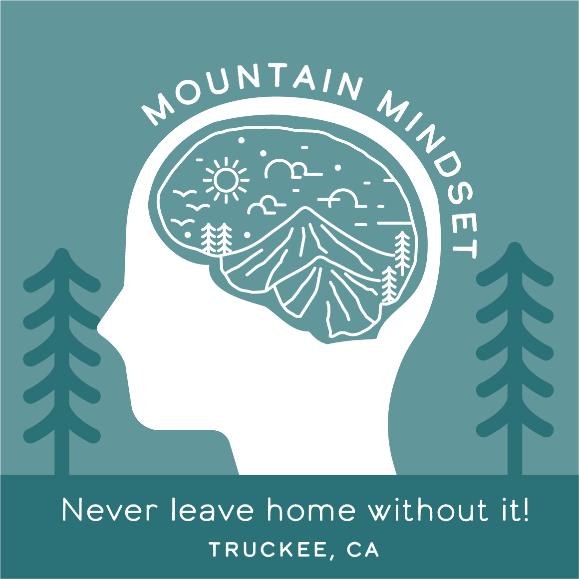 Mountain Mindset - Keep Truckee Green