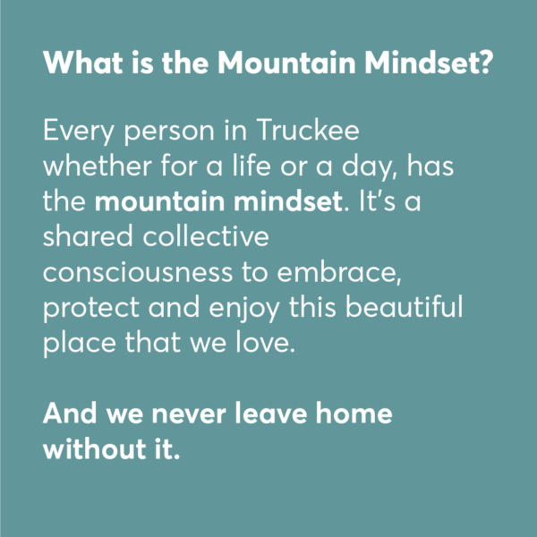 Mountain Mindset - Keep Truckee Green